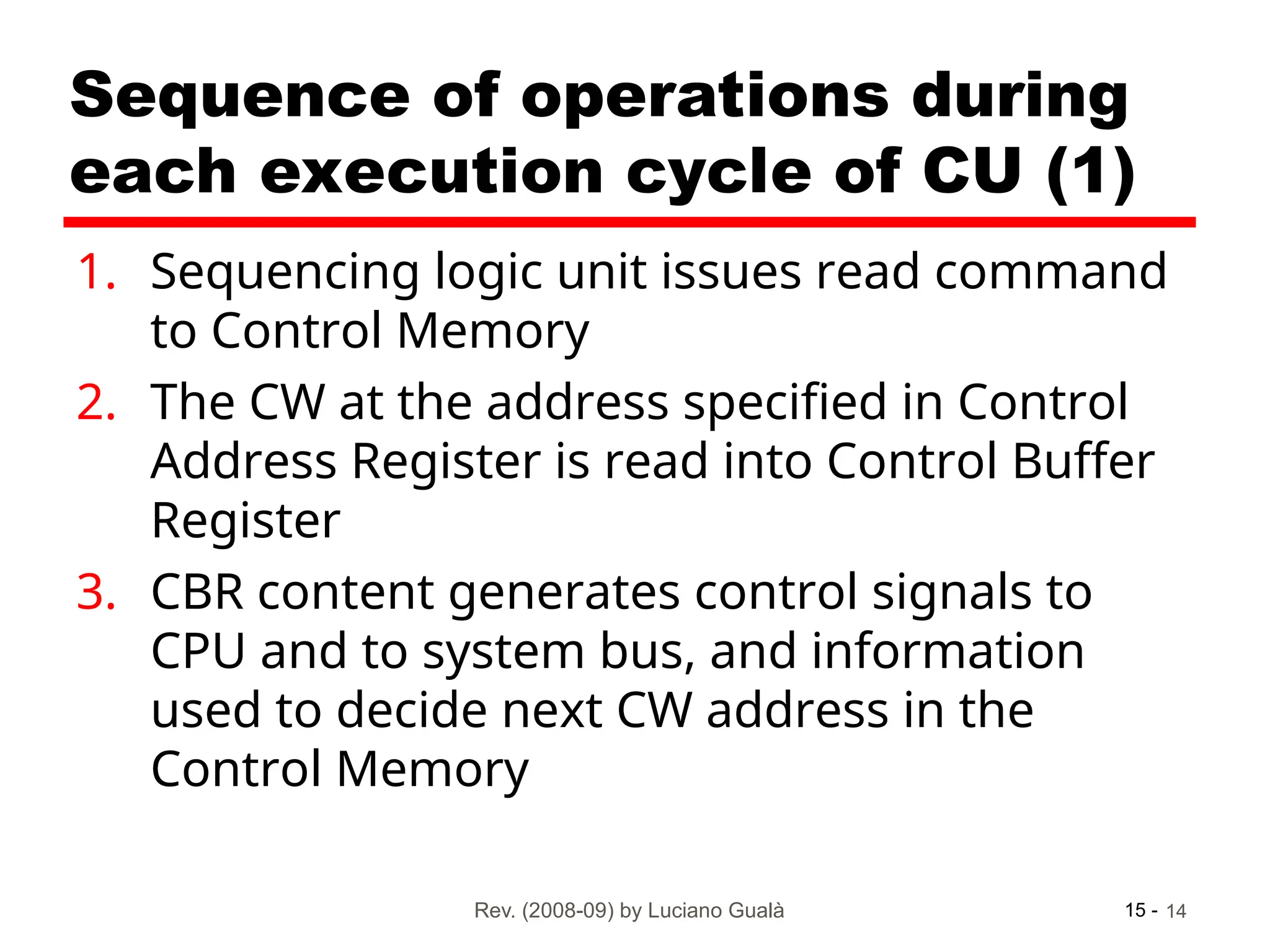 Micro-instruction sequencing is the method of determining the flow of the microprogram | PPT