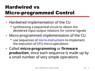 Micro-instruction sequencing is the method of determining the flow of the microprogram | PPT