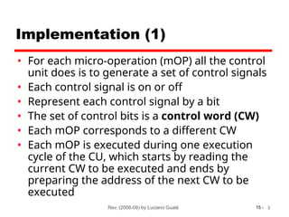 Micro-instruction sequencing is the method of determining the flow of ...