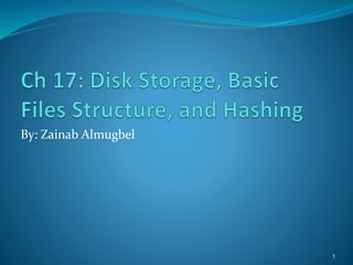 Ch 17 disk storage, basic files structure, and hashing | PPT