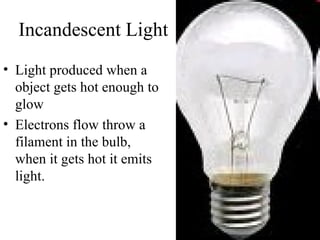 Ch 18 5 sources of light | PPT