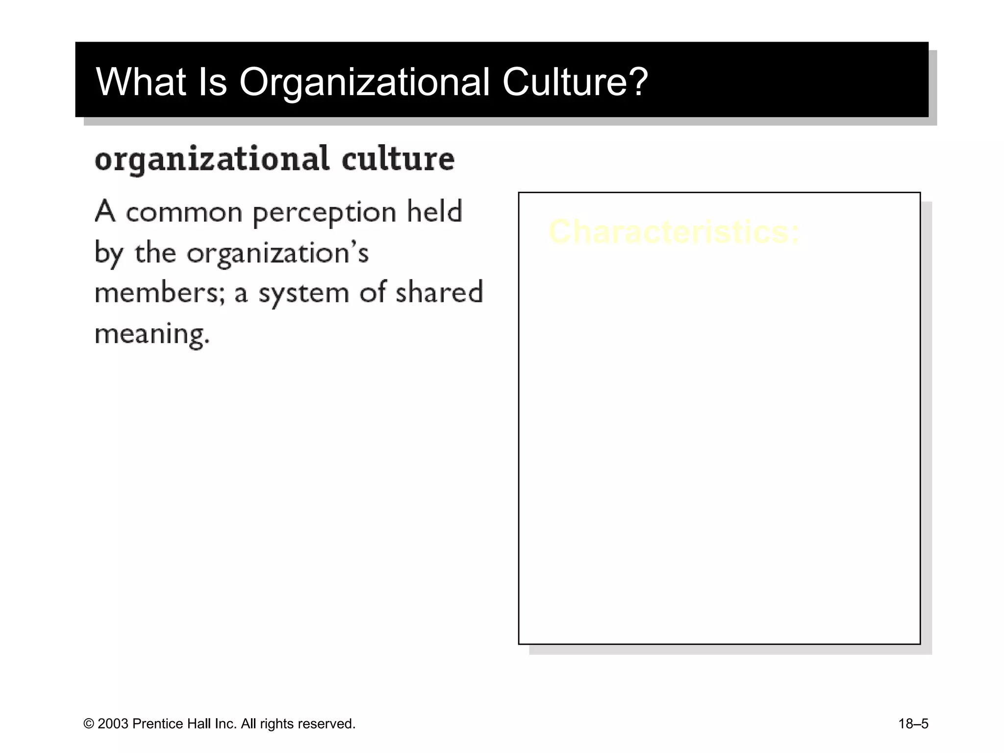 Ch18 Organizational Culture | PPT