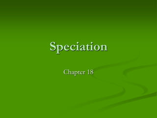 ch18_ Speciation.ppt