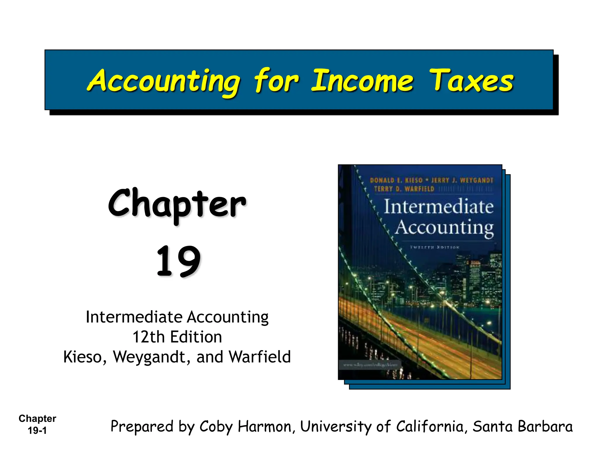 accounting for income tax chapter 19 intermediATE ACCOUNTING | PPT