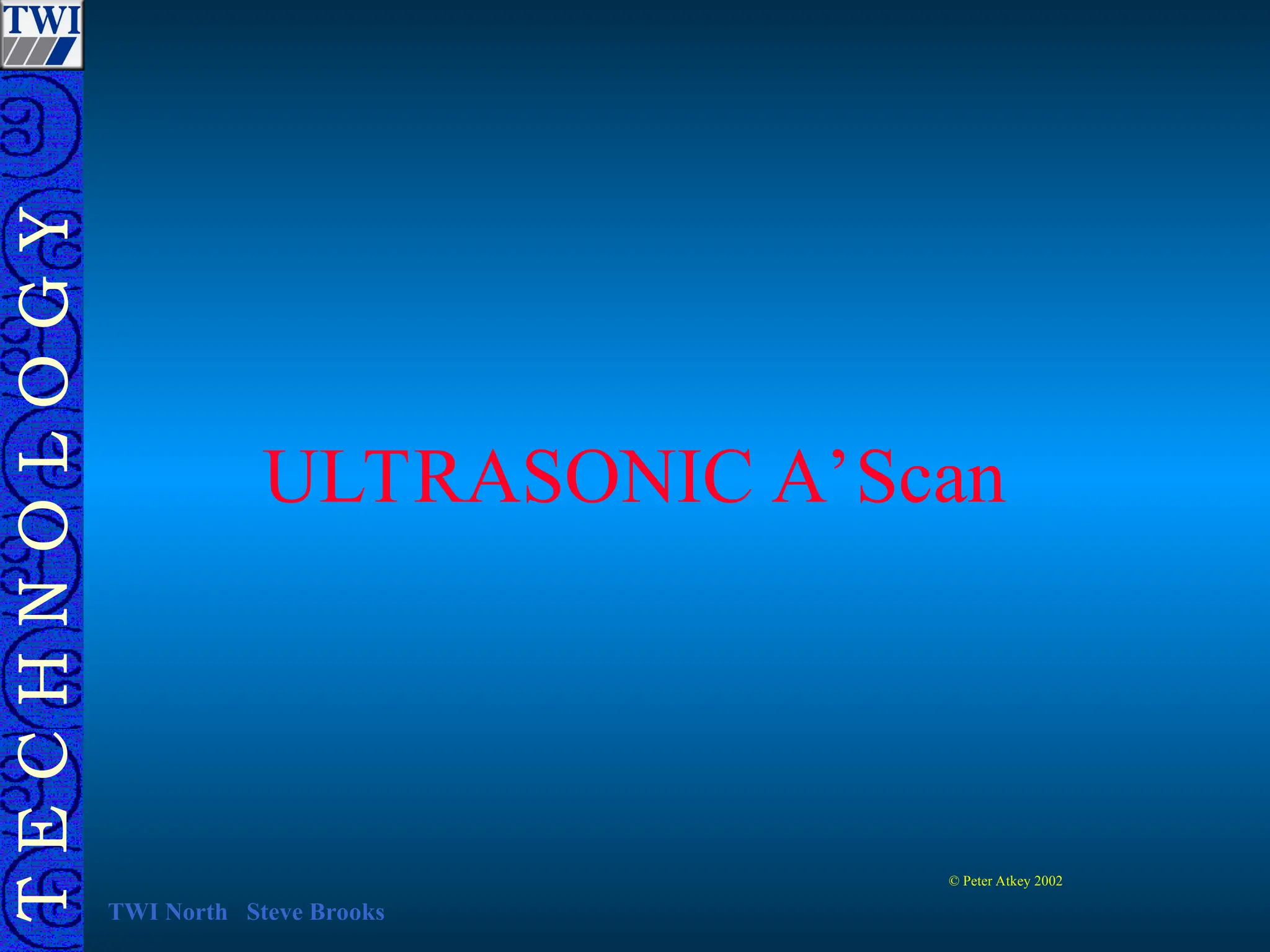 TWI CSWIP CH19-a scan updated with logo.PPT