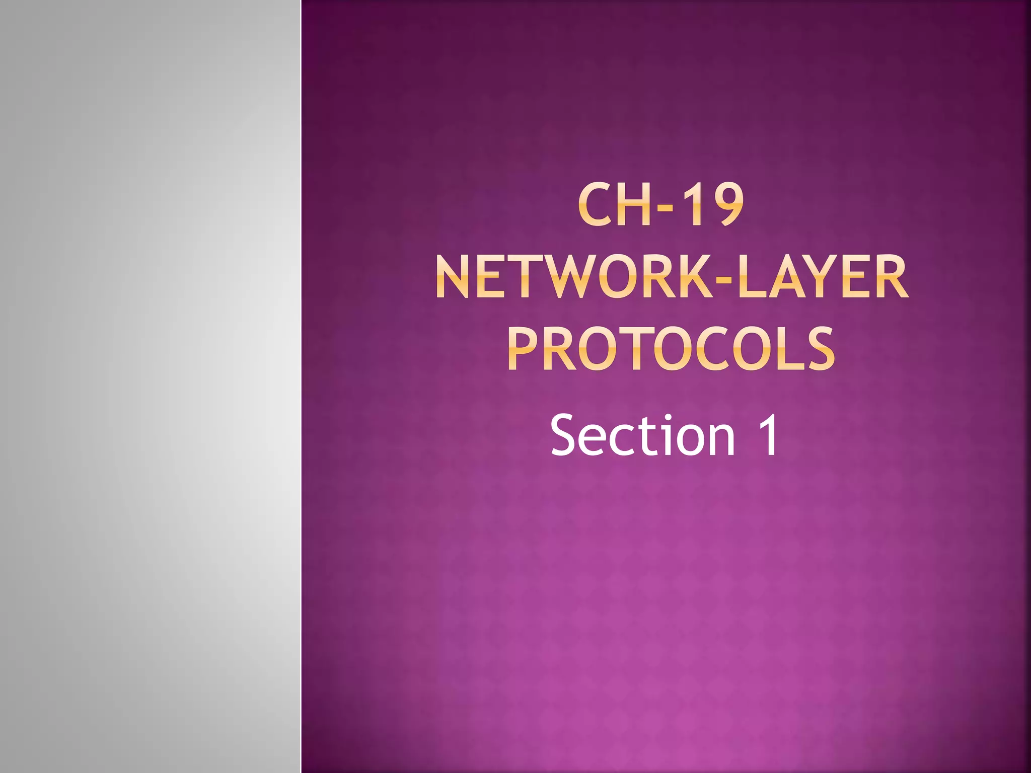 Ch 19 Network Layer Protocols Section 1 Ppt 