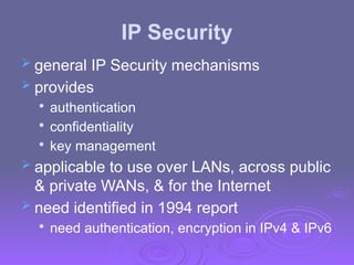 chAPTER 19 INTERNET PROTOCOL SECURITY PRESENTATION | PPTX