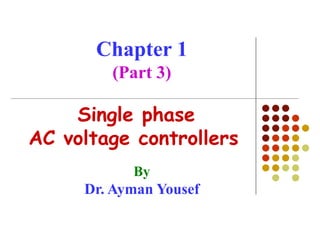 Ch1 AC voltage controllers_Part 3 (1).pdf