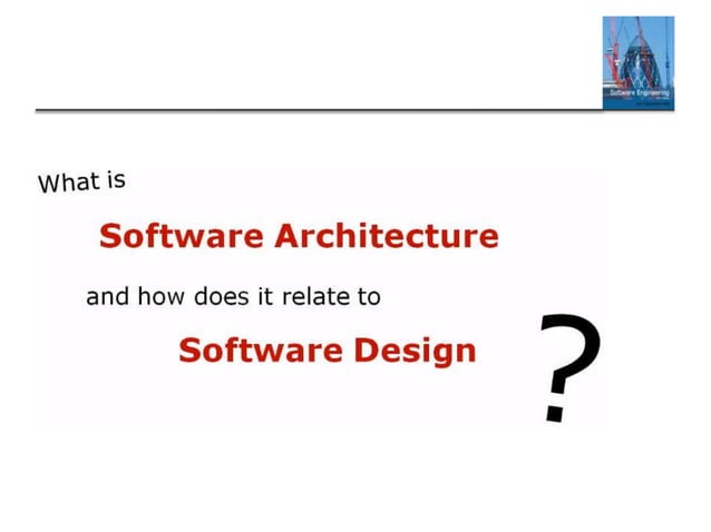 Software Architecture and Design | PPTX