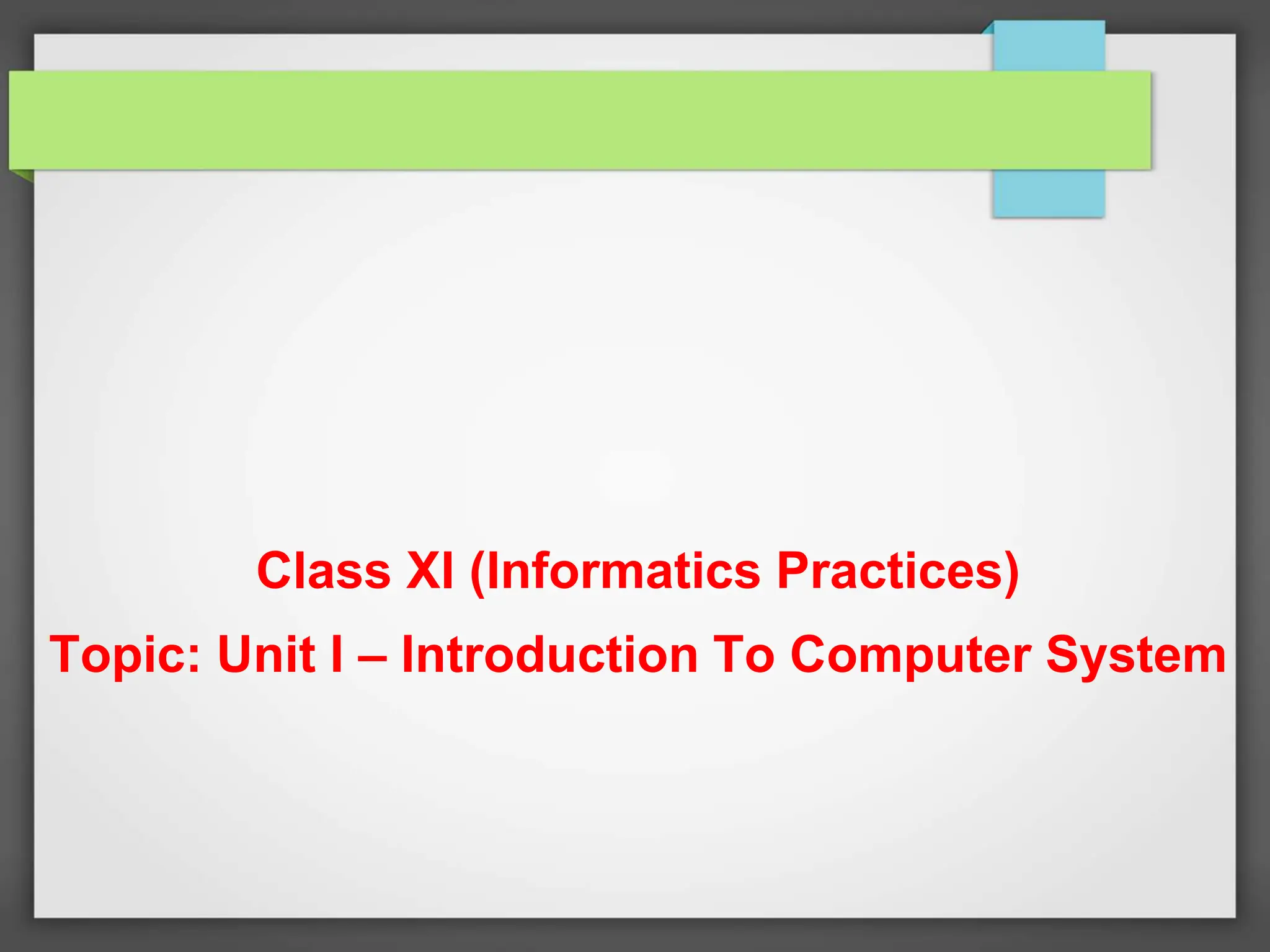 baisc of Computer System part 1 doe clas | PPT