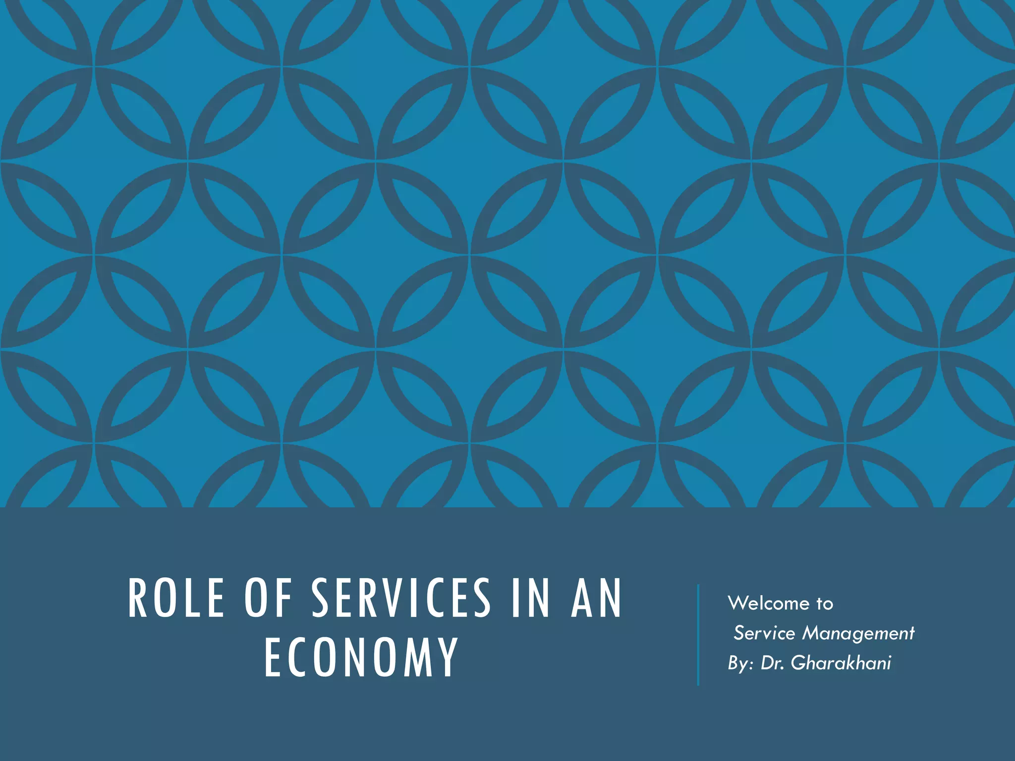 Service Managment in a service economy | PPT