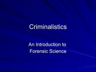 Forensic science and Forensic Science History.pptx