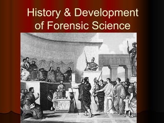 Forensic science and Forensic Science History.pptx