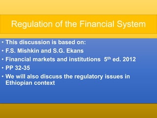 Financial Institution Ch 1 III financial regulation (2).pptx ...