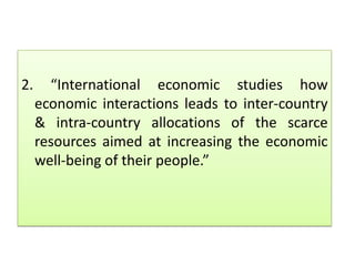 Ch1 international economics_intro | PPTX
