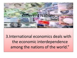 Ch1 international economics_intro | PPTX