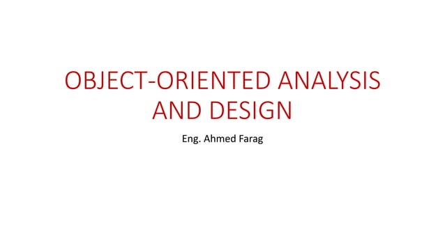 Introduction To Object Oriented Analysis And Design Ooa D Pptx