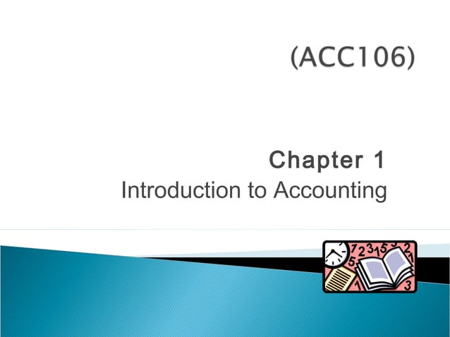 Ch 1 introduction to accounting | PPT