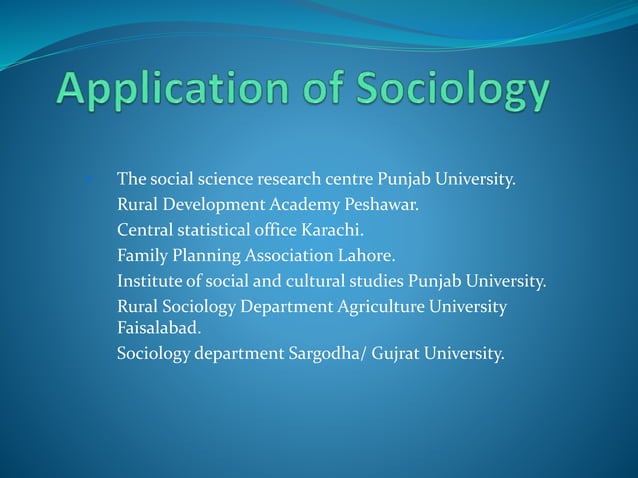 Chapter 1 lec 4 application of sociology | PPTX