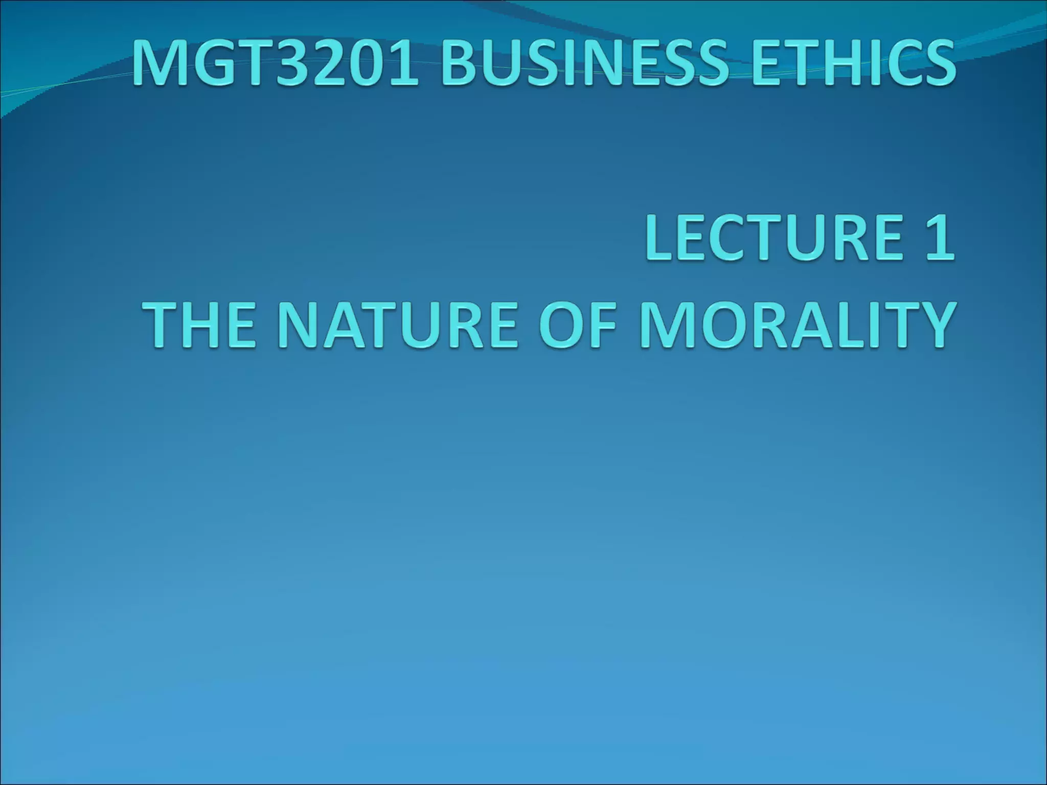 Ch 1 mgt3201 business ethics | PPT