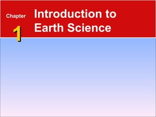 Ch 1 Powerpoint - Introduction to Earth Science [Savvas] (1).ppt