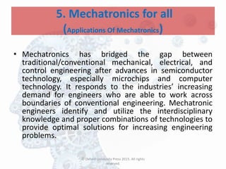 CH 1 Understanding Mechatronics Final.pptx | Robotics | Technology & Computing