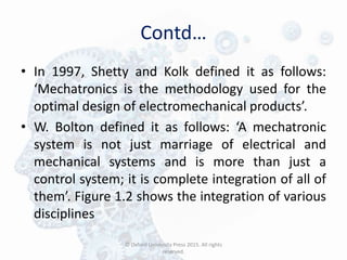 CH 1 Understanding Mechatronics Final.pptx | Robotics | Technology ...