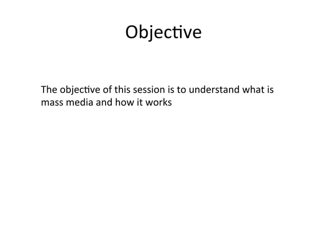 Ch1_Understanding Mass Media | PPT