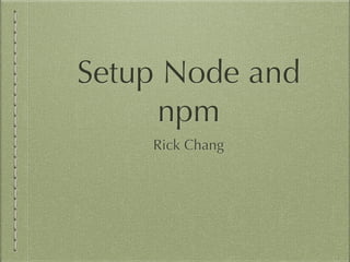 Ch2.setup.node.and.npm