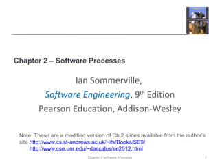 Ian Sommerville, Software Engineering, 9th Edition Ch2 | PPT