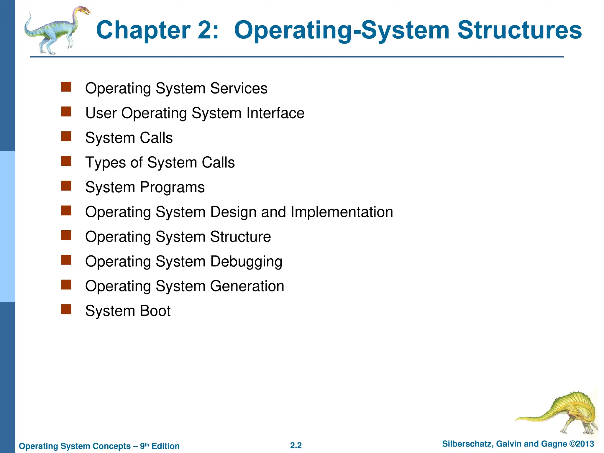 operating system structures by silberschastz | PPT