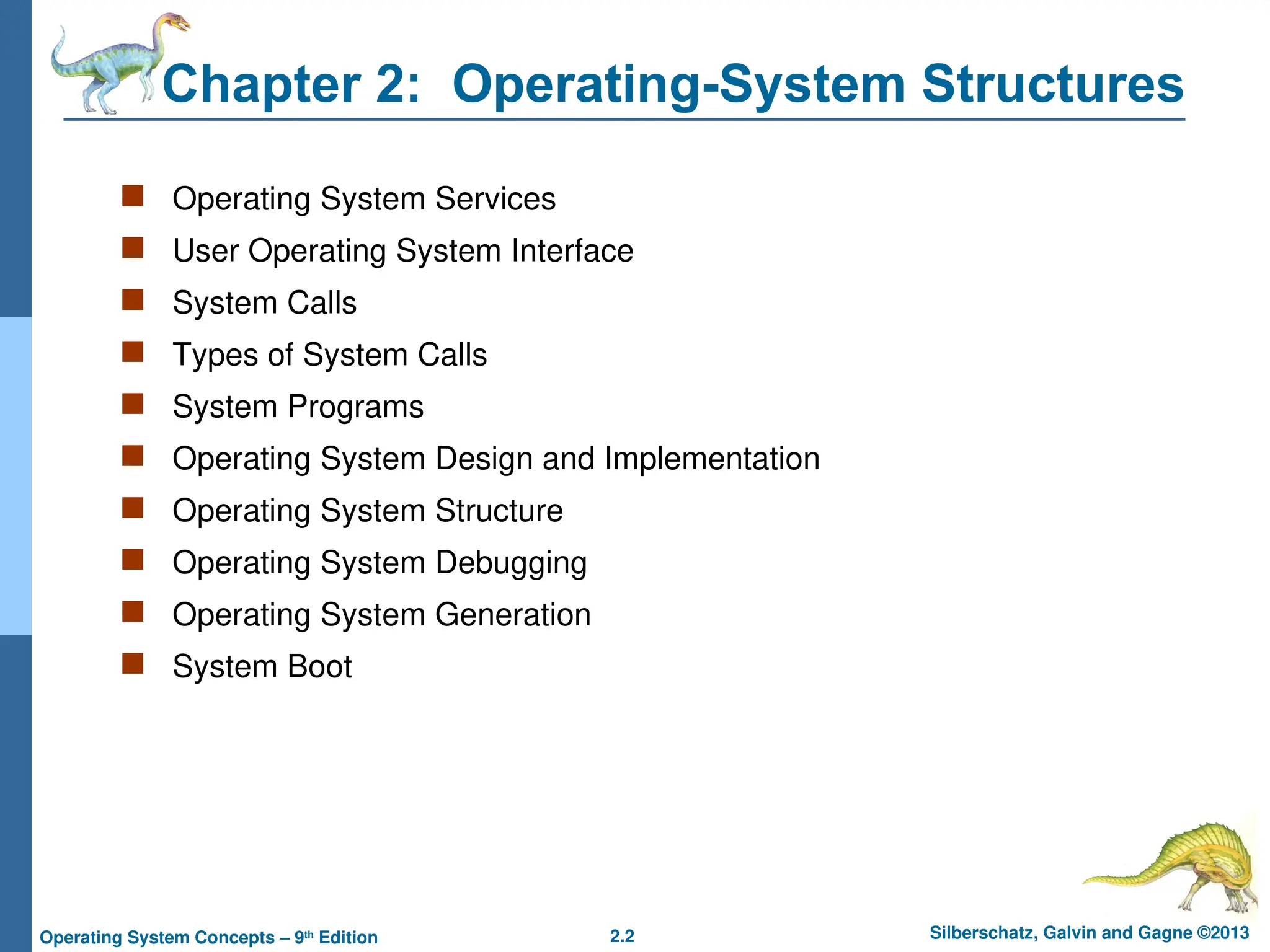 chapter 2 slide power point operating system structure | PPT