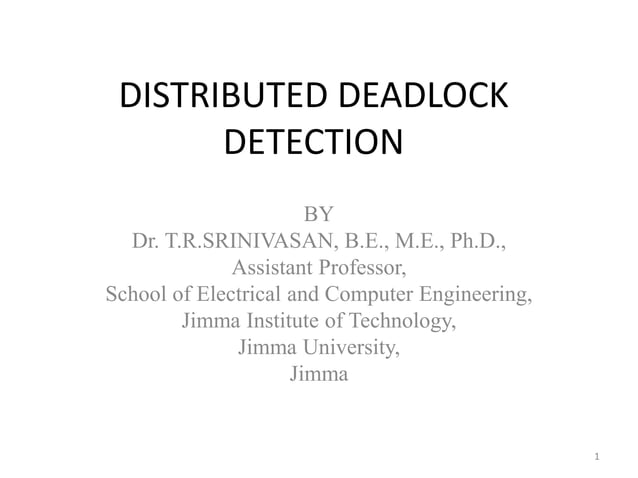 Ch 2 Distributed Deadlock Detection Pptx