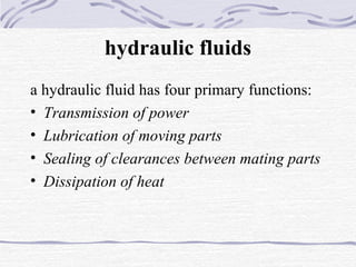 Hydrolic Fluid purpose & properties (chapter 2) | PPT