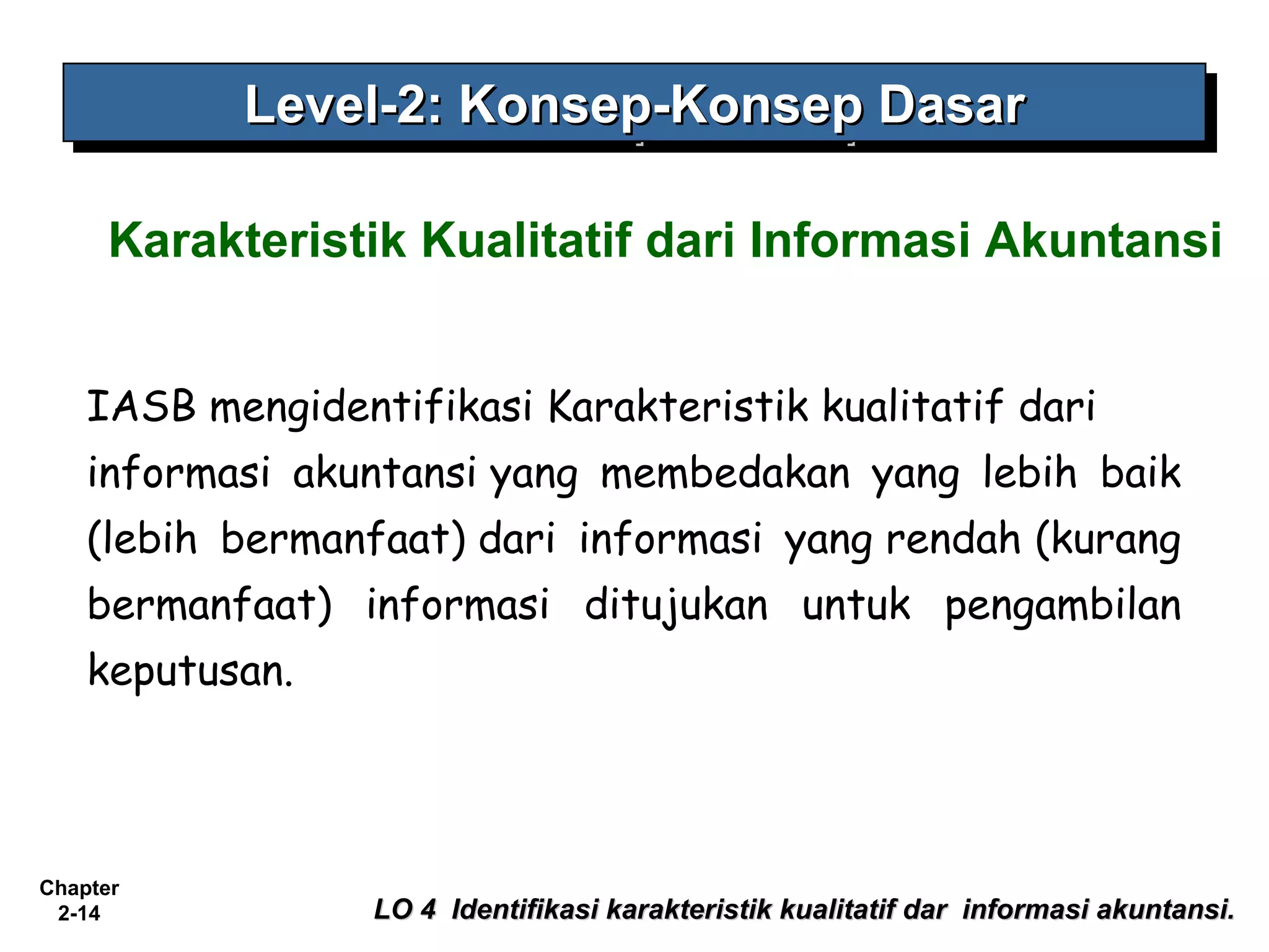 Ch2 kerangka (framework) kieso ifrs | PPT