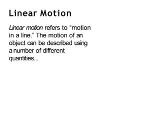 chapter 2 -linear_motion.powerpoint.pptx
