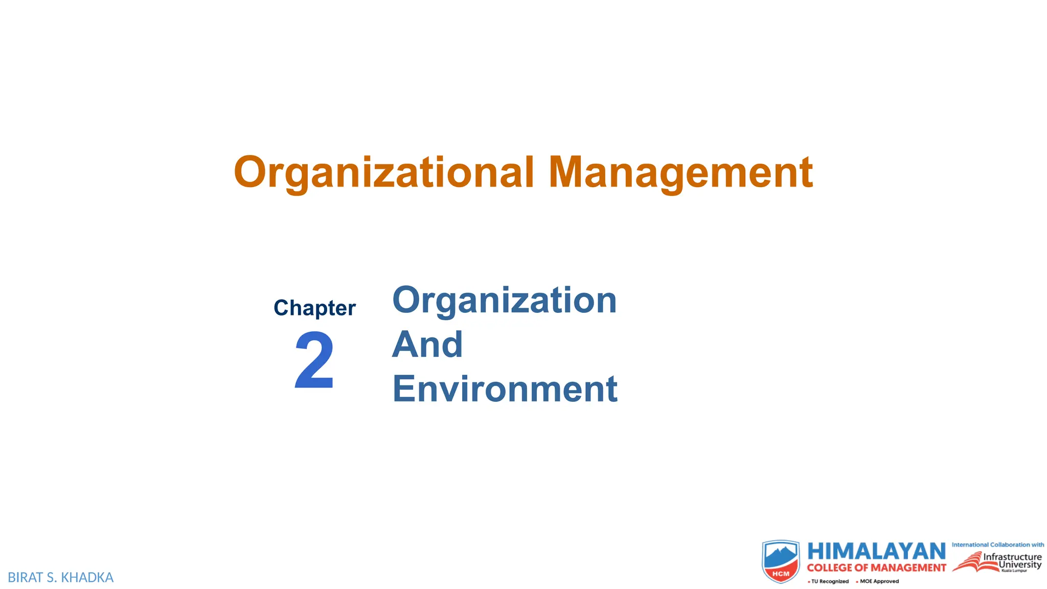 Ch2 - Organization And Environment.pptx