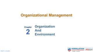 Ch2 - Organization And Environment.pptx