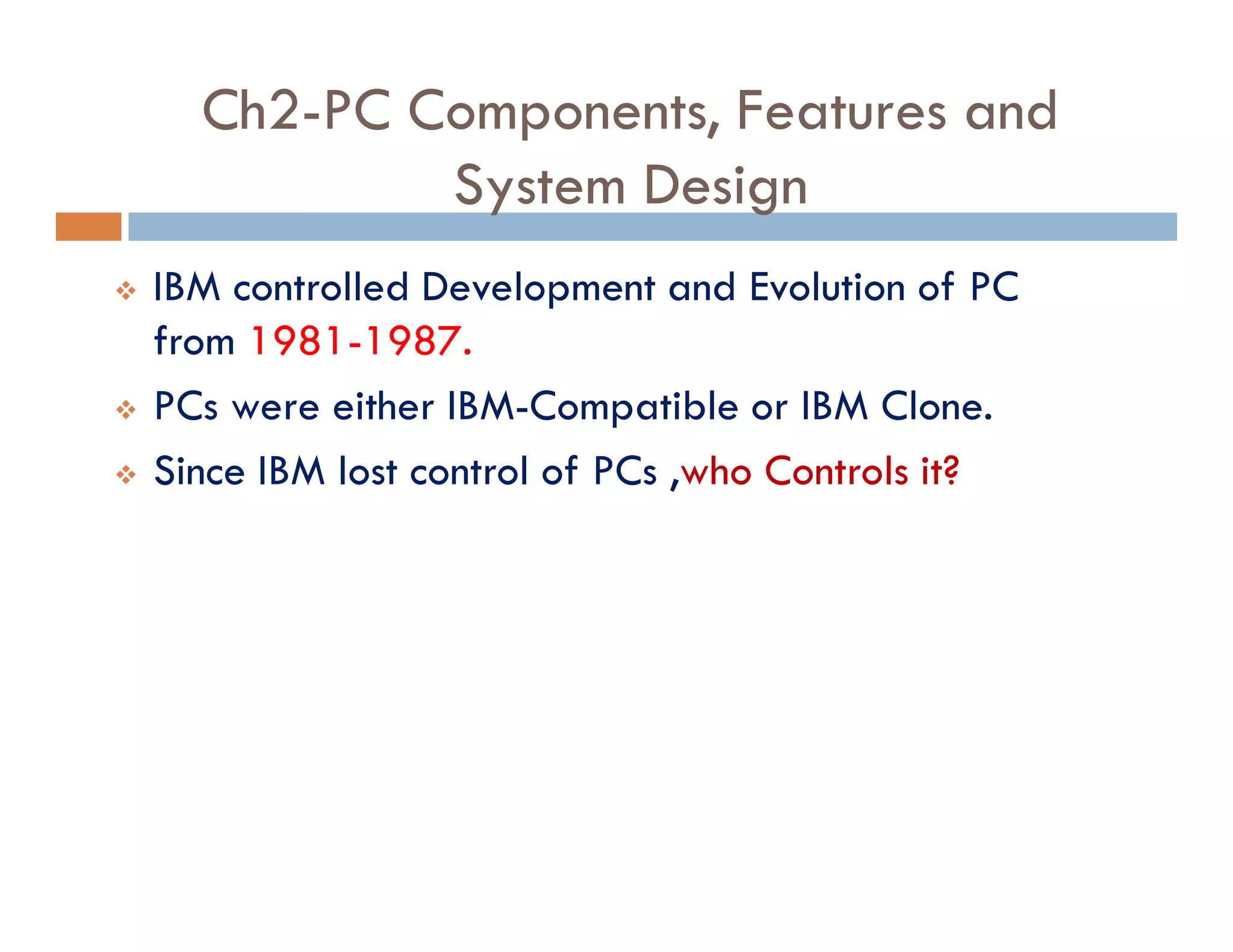 Ch2 pc-components-features-and-system-design | PPT