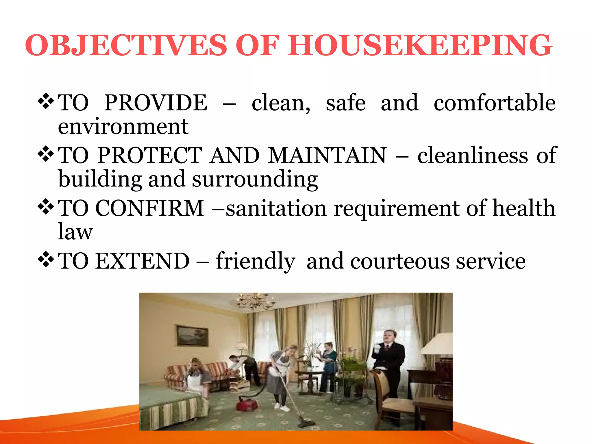 HOUSEKEEPING OPERATION: ROLES AND FUNCTIONS OF HOUSEKEEPING PERSONNEL | PPT