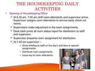 HOUSEKEEPING OPERATION: ROLES AND FUNCTIONS OF HOUSEKEEPING PERSONNEL | PPT