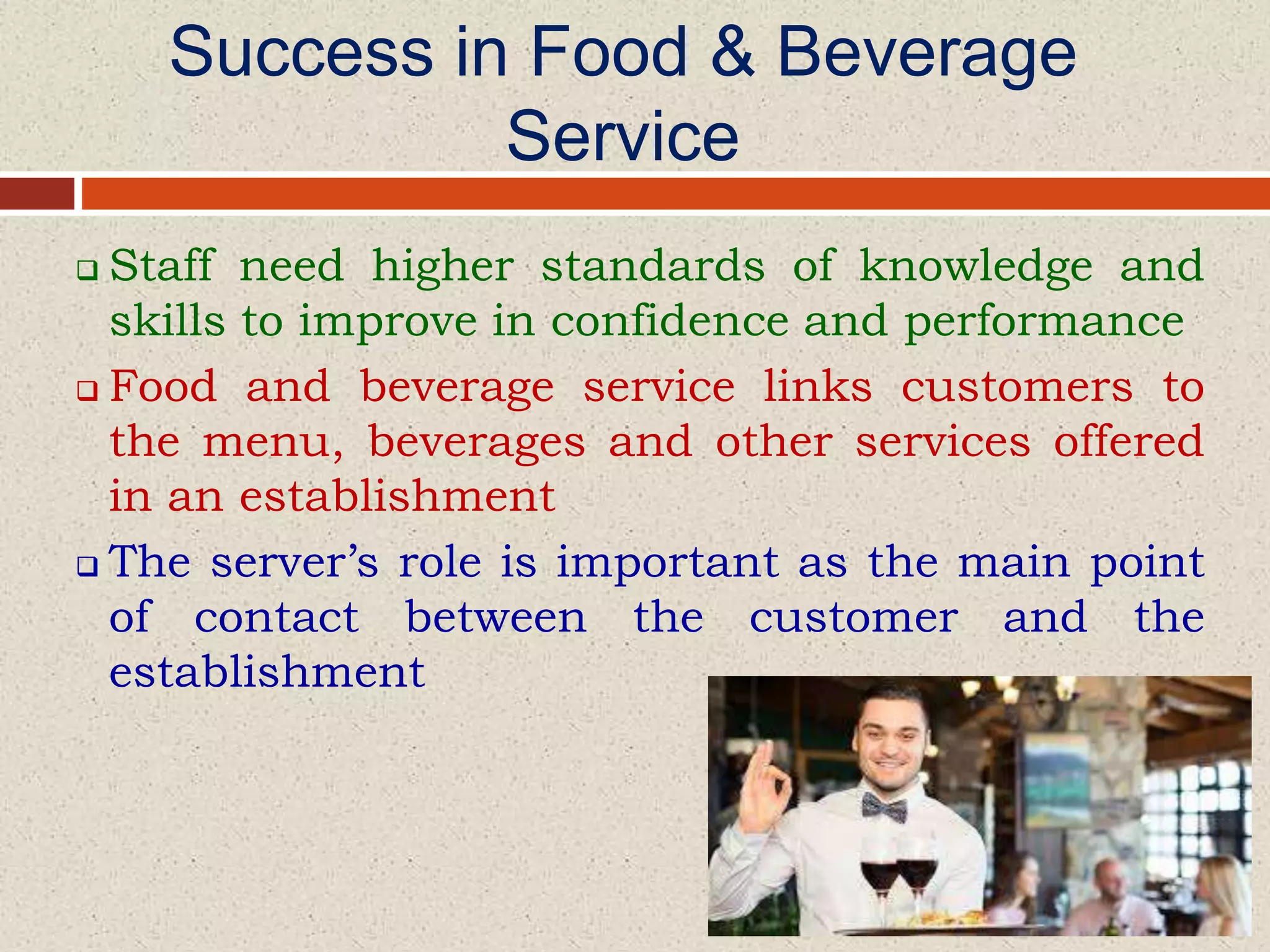 FOOD AND BEVERAGE PERSONNEL ATTRIBUTES, SKILLS AND KNOWLEDGE | PPTX