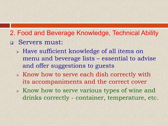 FOOD AND BEVERAGE PERSONNEL ATTRIBUTES, SKILLS AND KNOWLEDGE | PPTX ...