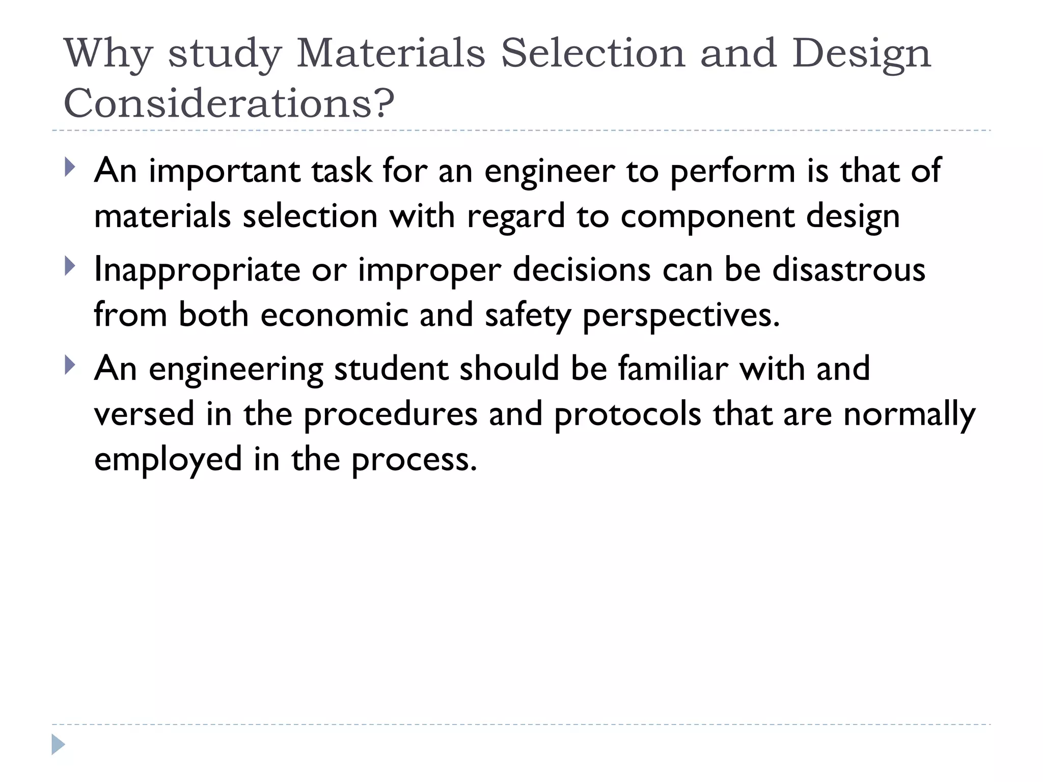 Materials Selection and Design Considerations | PPT