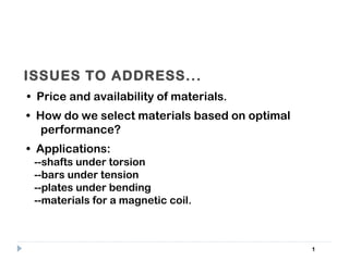 Materials Selection and Design Considerations | PPT
