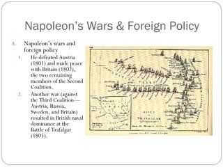 Ch21 Section 5 The Napoleonic Era, 1799 1815 | PPT