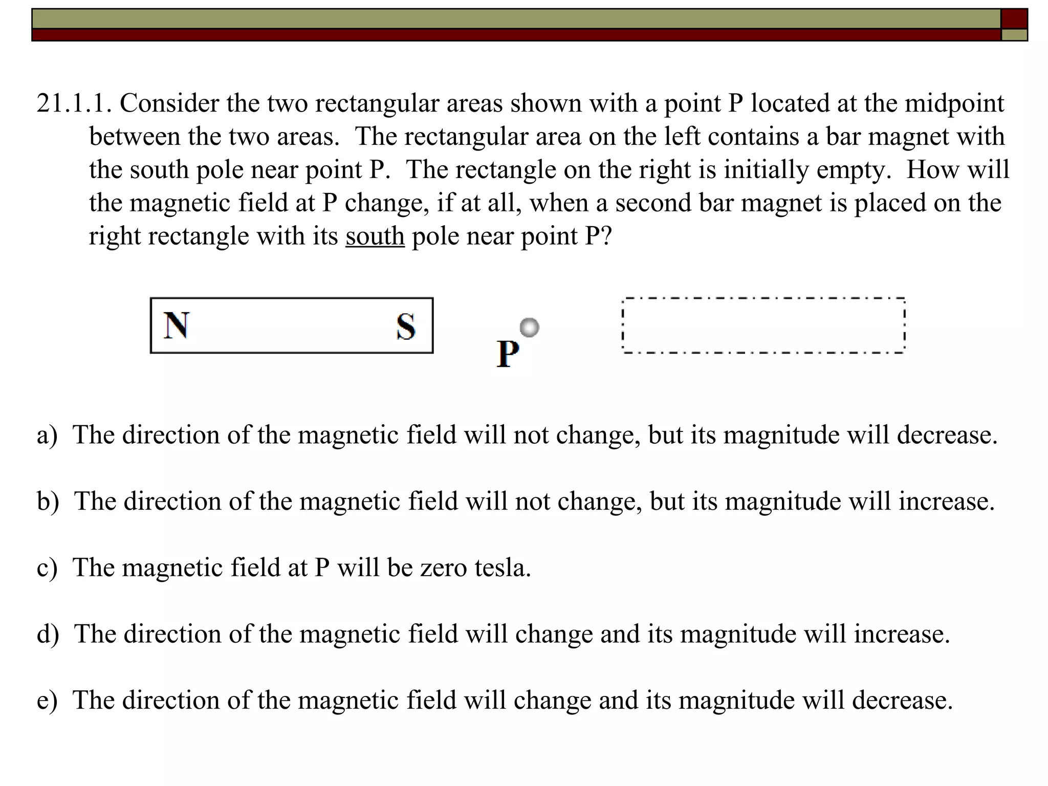 Ch 21 Magnetic Fields and Forces | PPT