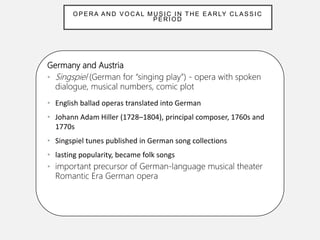 Ch21 – Opera & Vocal Music in the Early Classical Era.pptx