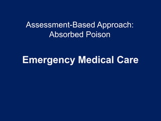 Chapter 22 Toxicologic Emergencies for EMT | PPTX