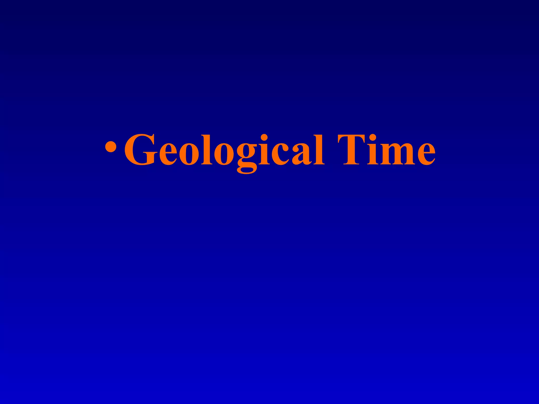 Geologic Time | PPT